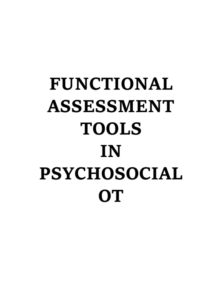OT 4 Functional Assessments | PDF | Occupational Therapy | Psychotherapy