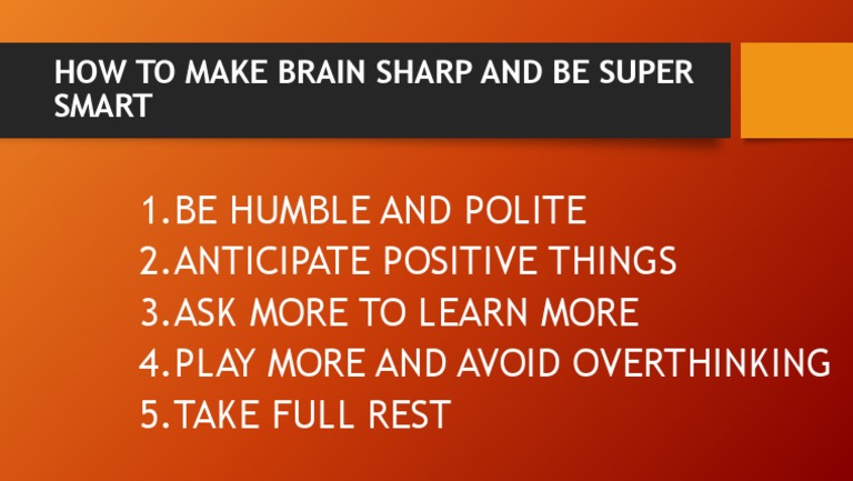 How To Make Brain Sharp and Be Super Smart | PDF