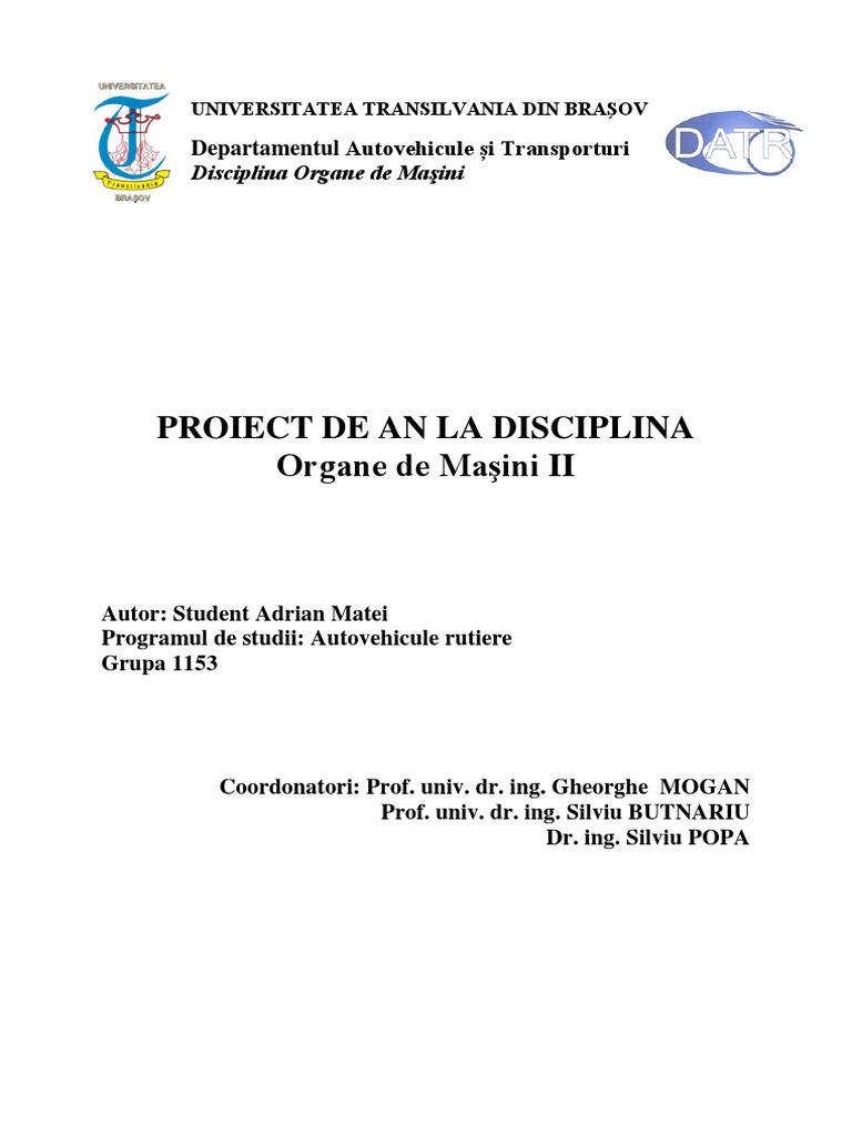Proiect :organe de Masini II. Reductor HH | PDF | Gear | Mechanical Engineering