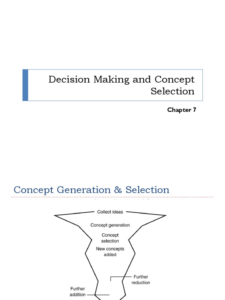 Hafta7 Chapter 7 Decision Making and Concept Sel New | PDF | Matrix (Mathematics) | Evaluation