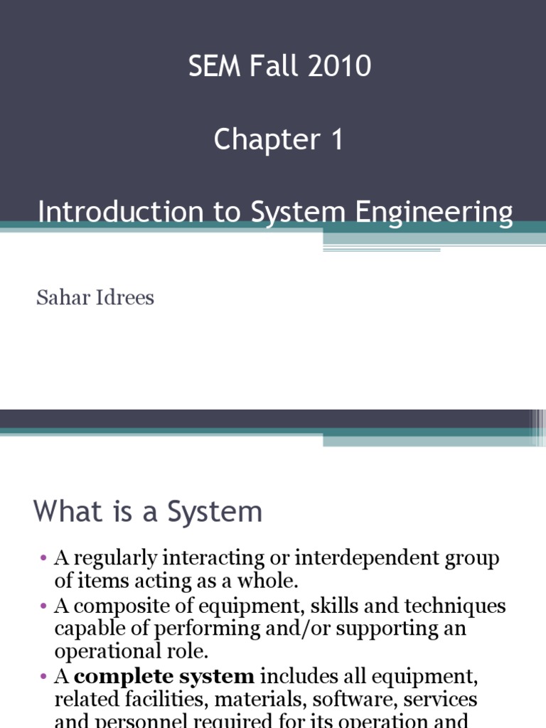 SEM Fall 2010 Introduction To System Engineering: Sahar Idrees | PDF ...