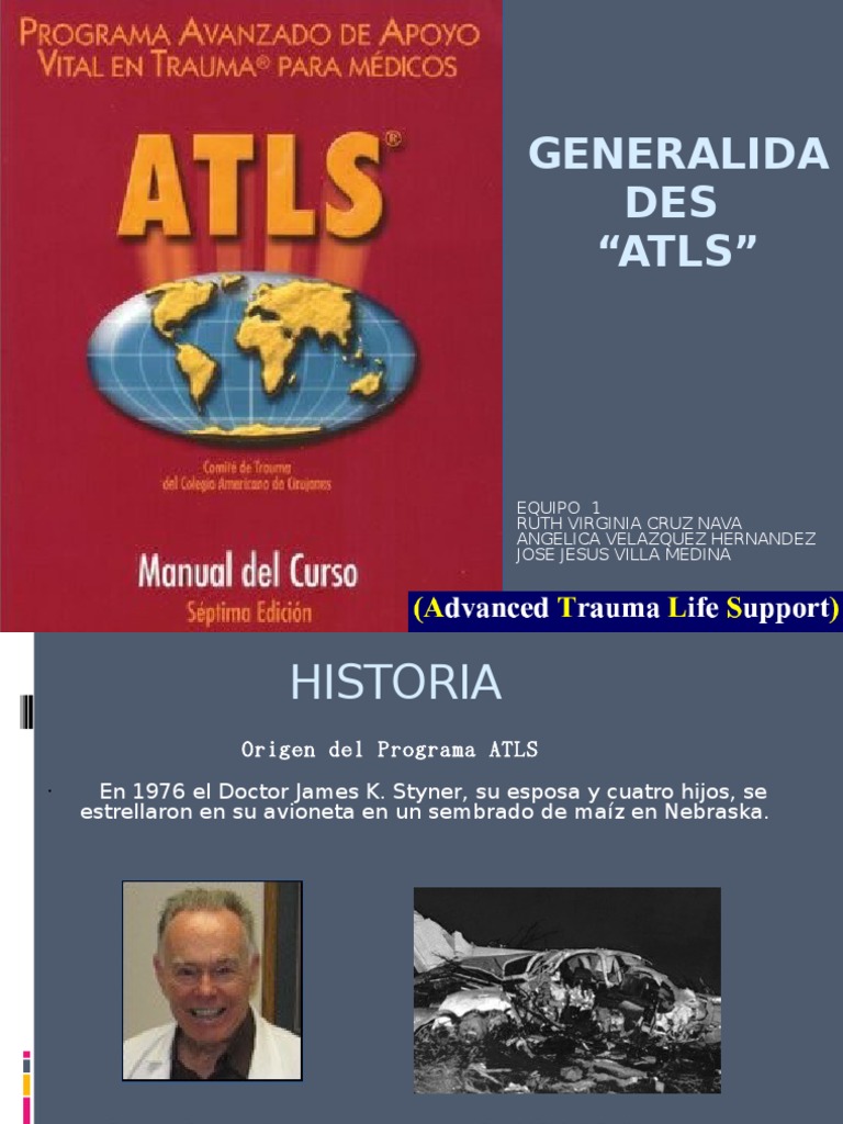 ATLS: Revisión general del programa de capacitación para el manejo ...