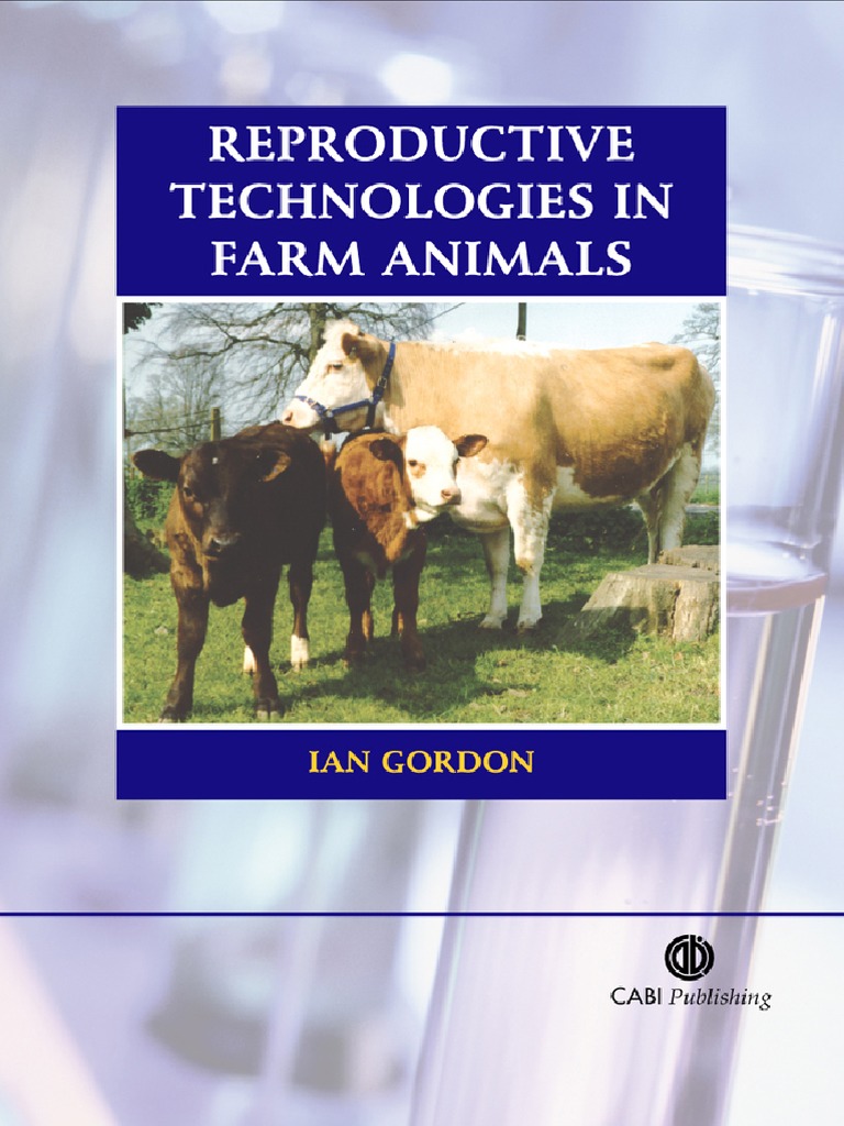Reproductive Technologies | PDF | Dairy Cattle | In Vitro Fertilisation