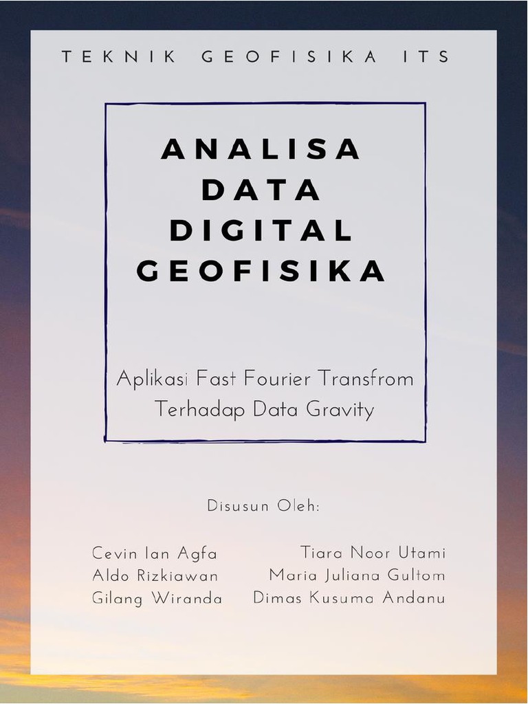 FFT untuk Analisis Data Gravity | PDF | Metode & Bahan Ajar | Sains ...
