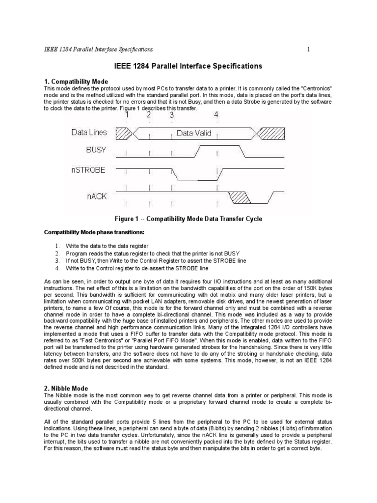 IEEE 1284 Parallel Interface Specifications: 1. Compatibility Mode ...