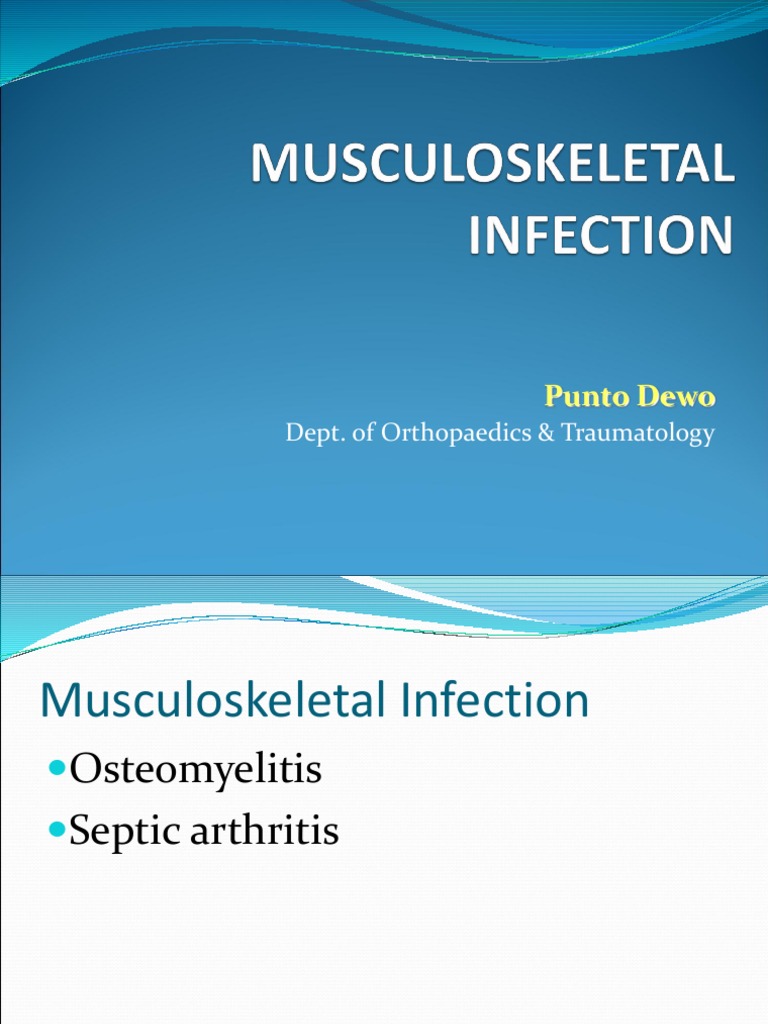 Musculoskeletal Infections Overview | PDF | Immunology | Health Sciences