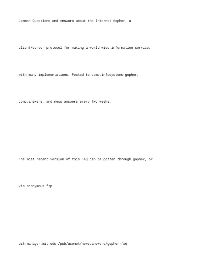 Common Questions and Answers About The Internet Gopher, A Client/server ...