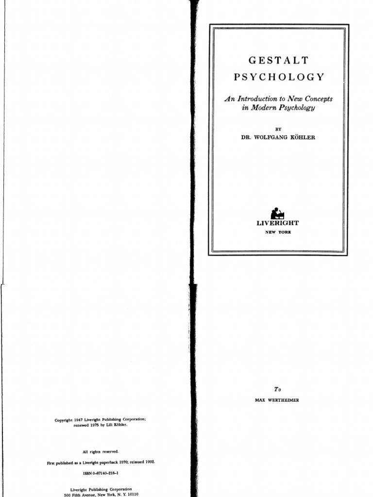 Wolfgang Kohler Gestalt Psychology An Introduction To New Concepts in ...