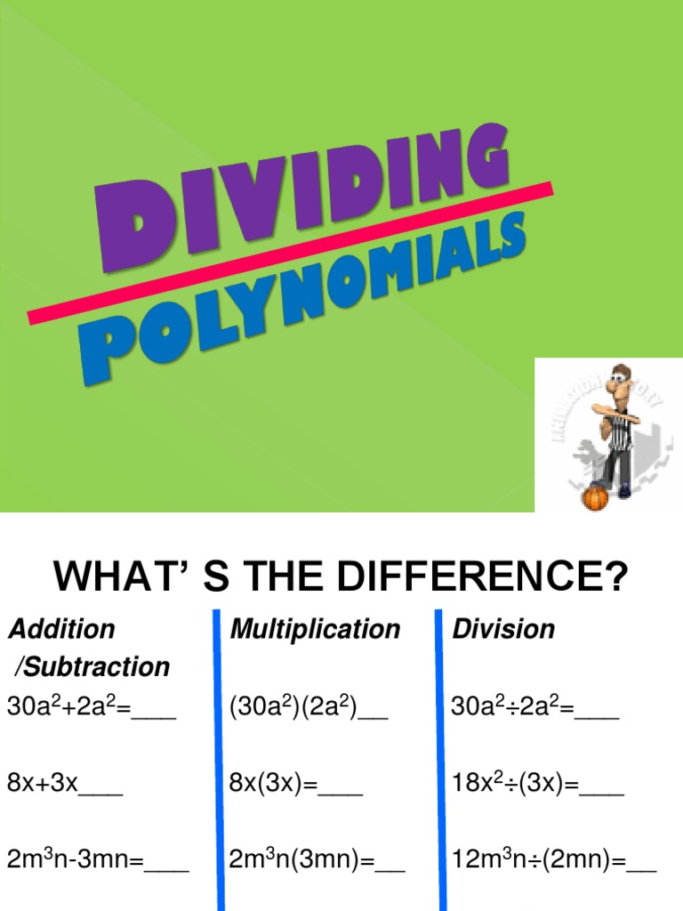 Dividing Polynomials, Long Division, Synthetic Division 2017-2018 | PDF ...