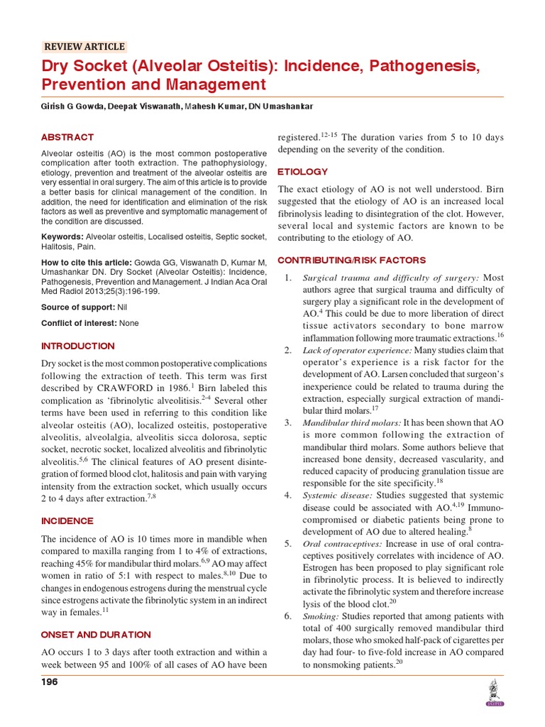 Dry Socket (Alveolar Osteitis) : Incidence, Pathogenesis, Prevention ...