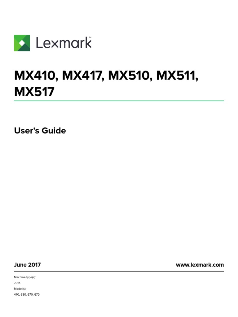MX410, MX417, MX510, MX511, MX517: User's Guide | PDF | Image Scanner | Printer (Computing)