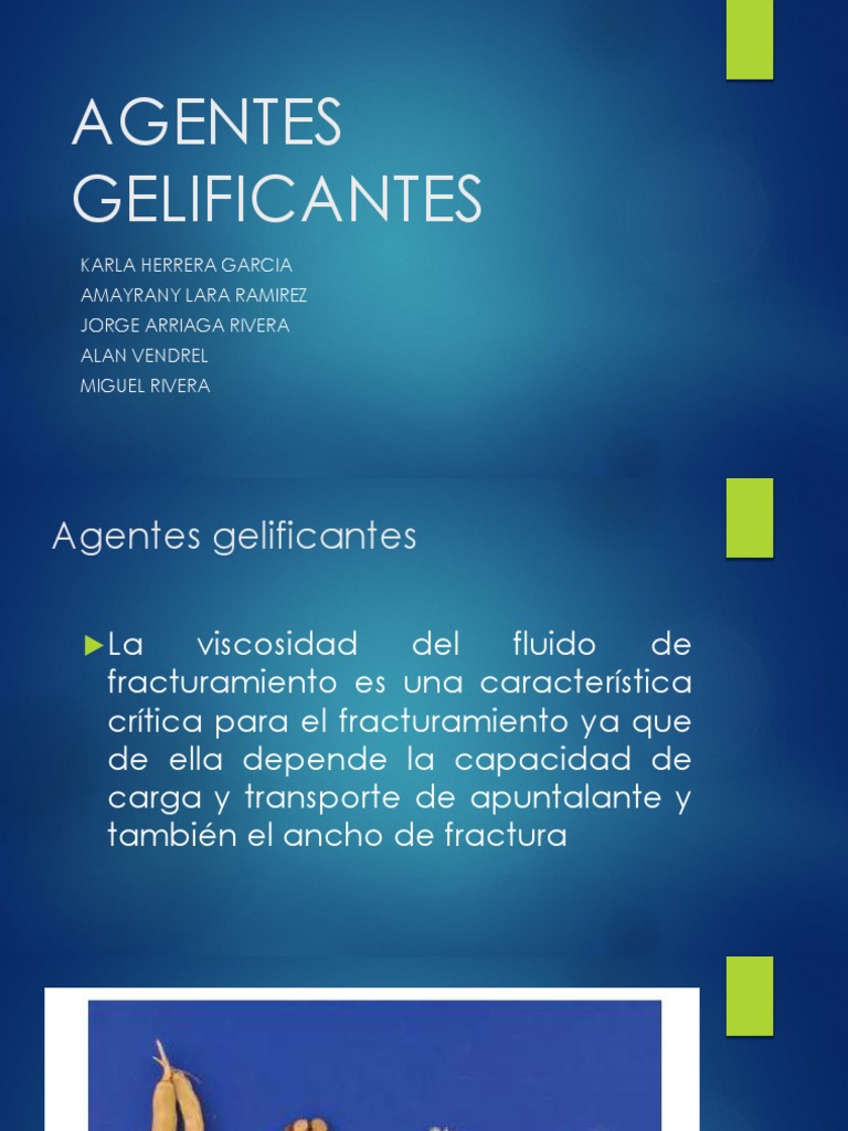 Agentes Gelificantes: Karla Herrera Garcia Amayrany Lara Ramirez Jorge ...