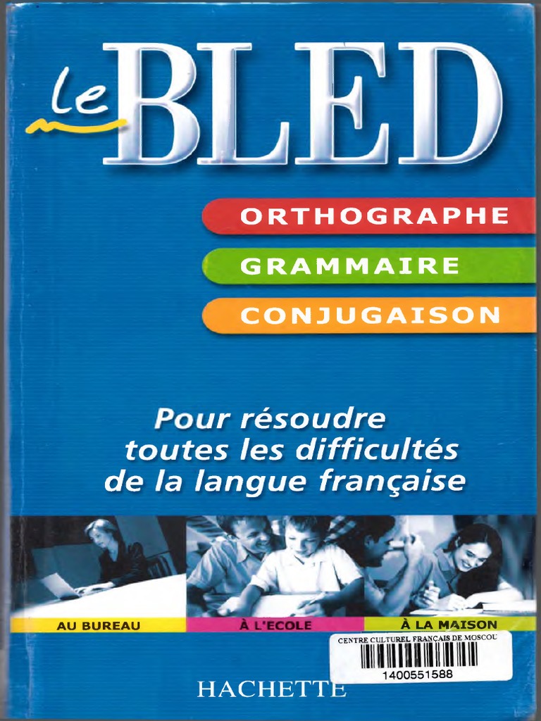 BLED Orthographe Grammaire Conjugaison | PDF | Verbe | Onomastique