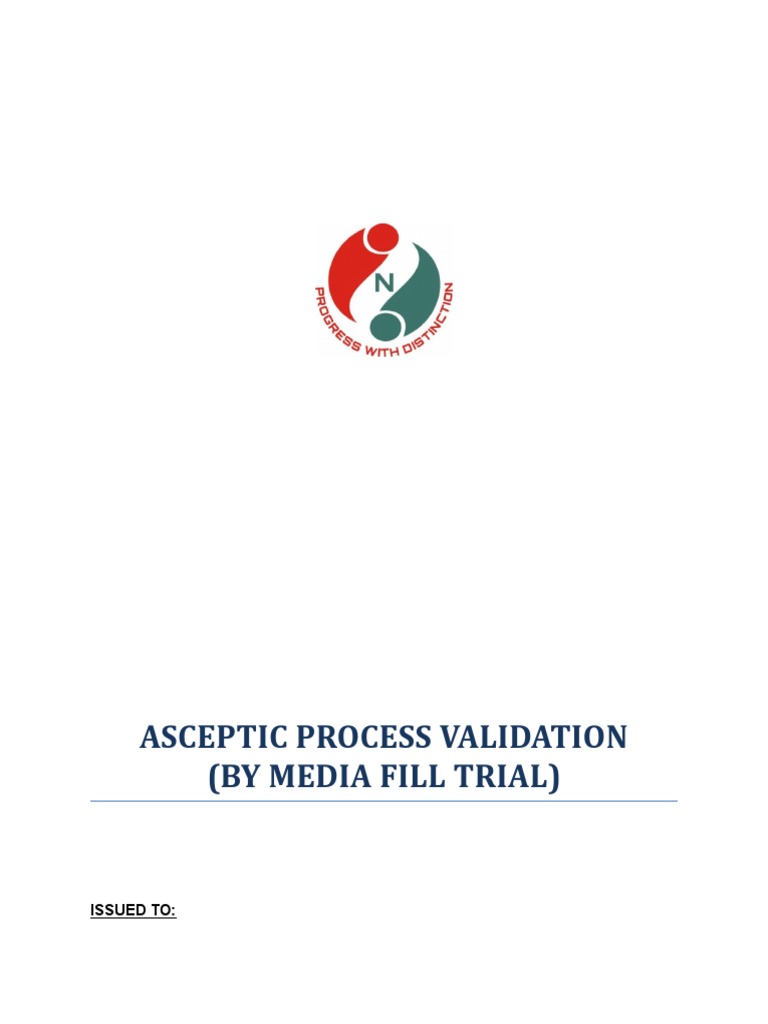 Aseptic Process Validation (By Media Fill Trial) | PDF | Sterilization ...