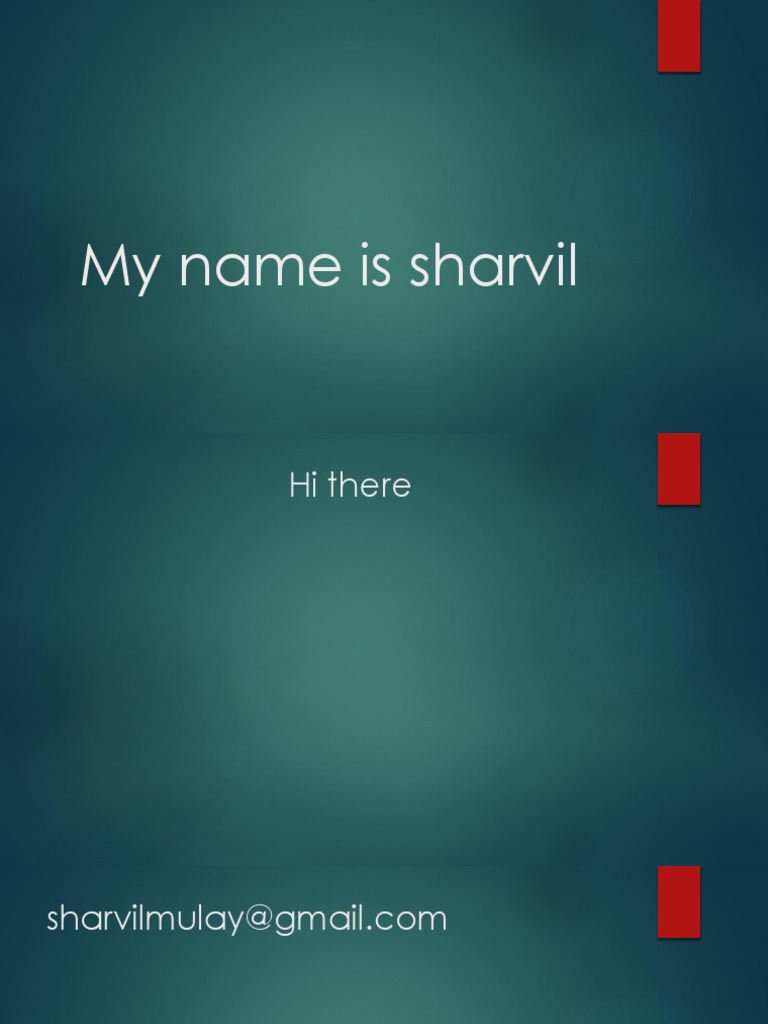 My Name Is Sharvil | PDF