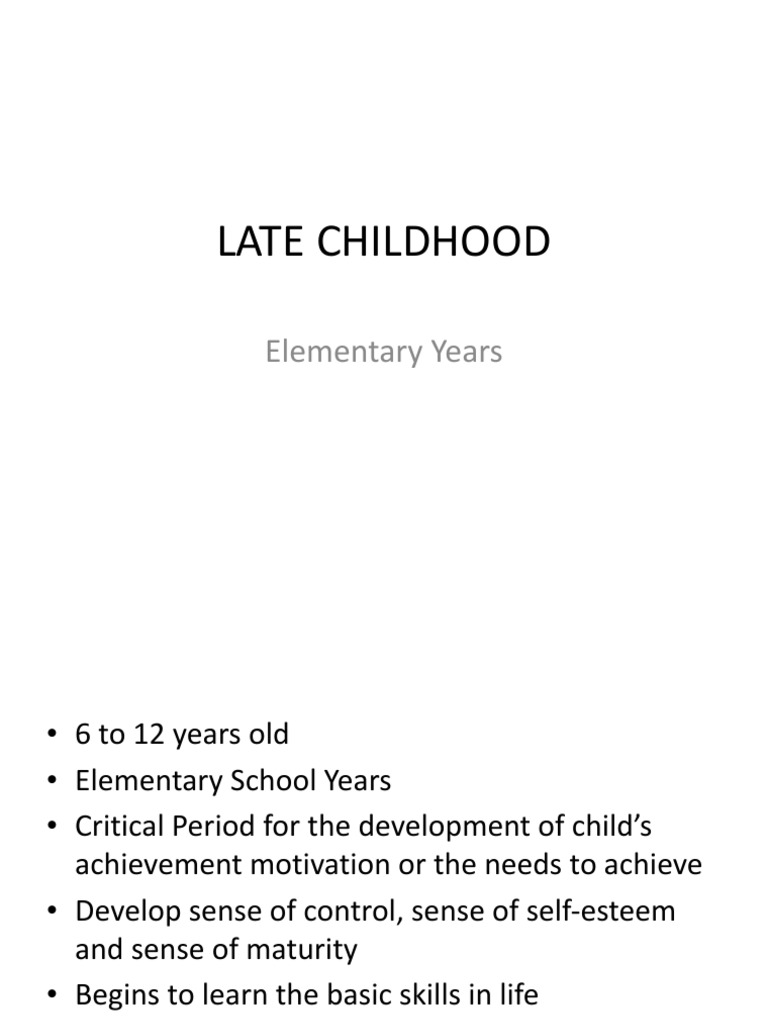 Late Childhood: Elementary Years | PDF | Friendship | Emotions