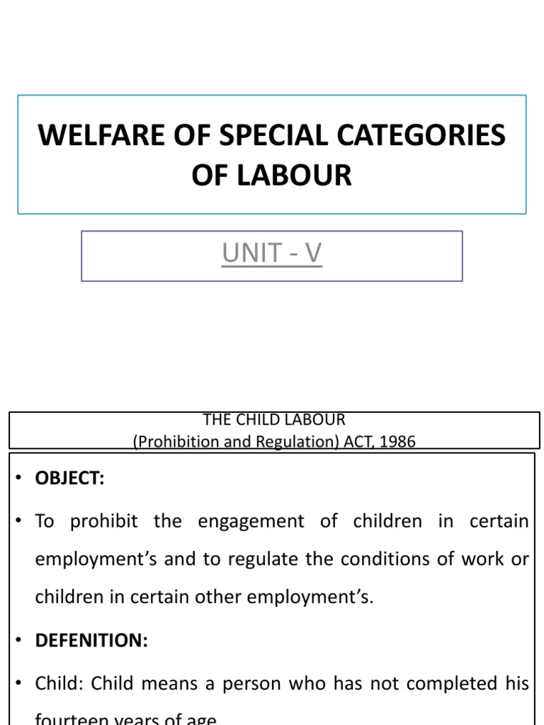 Welfare of Special Categories of Labour: Unit - V | PDF | Business ...