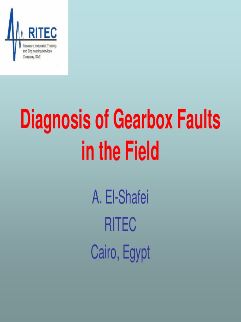 Gearbox Fault Diagnosis Techniques | PDF | Gear | Bearing (Mechanical)