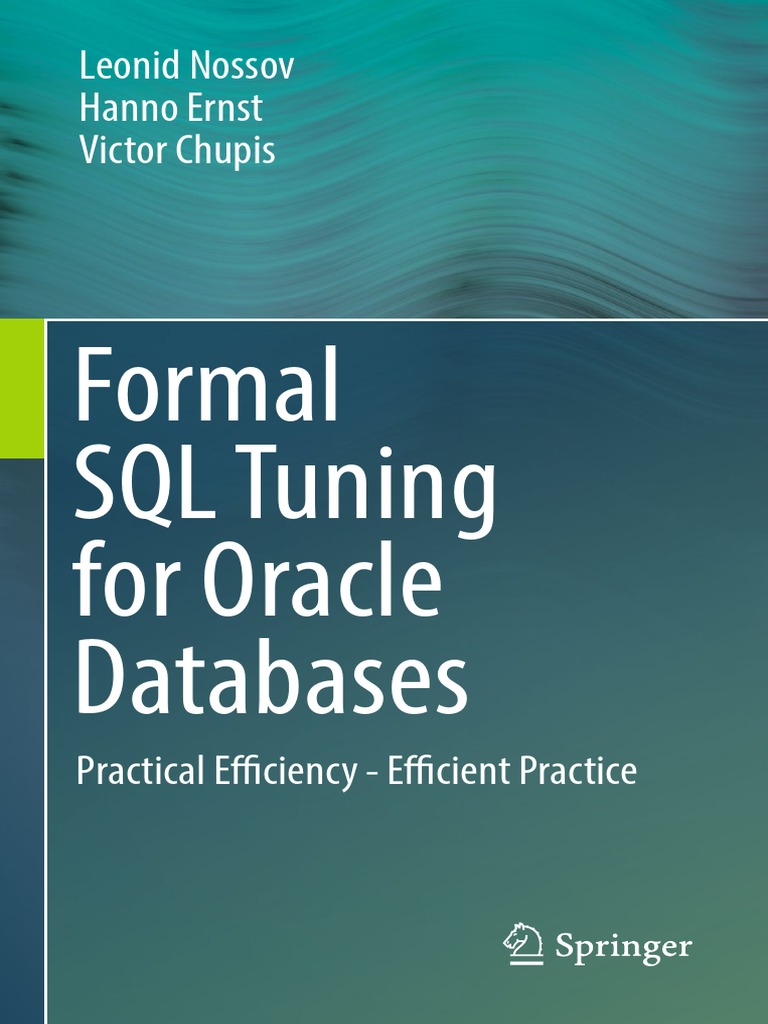 Formal SQL Tuning | PDF | Oracle Database | Databases