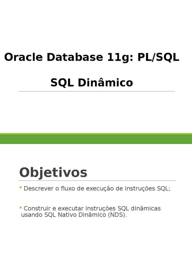 Aula07 SQL Dinamico | PDF | PL/SQL | SQL
