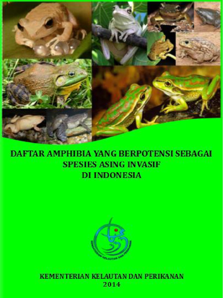 Daftar Amphibia Yang Berppotensi Sebagai Spesies Asing Invasif Di ...