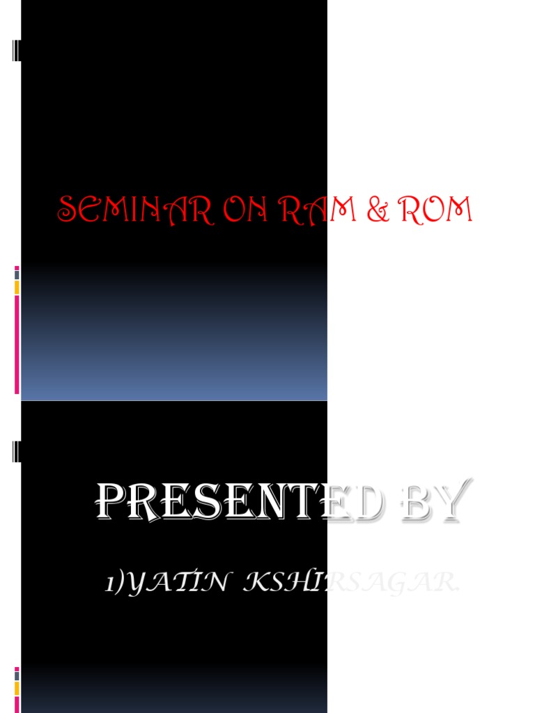 Ram Rom | PDF | Random Access Memory | Computer Memory