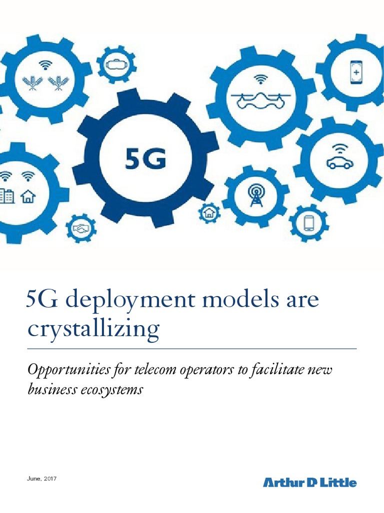 ADL 5G Deployment Models | PDF | Fiber To The X | Internet Of Things