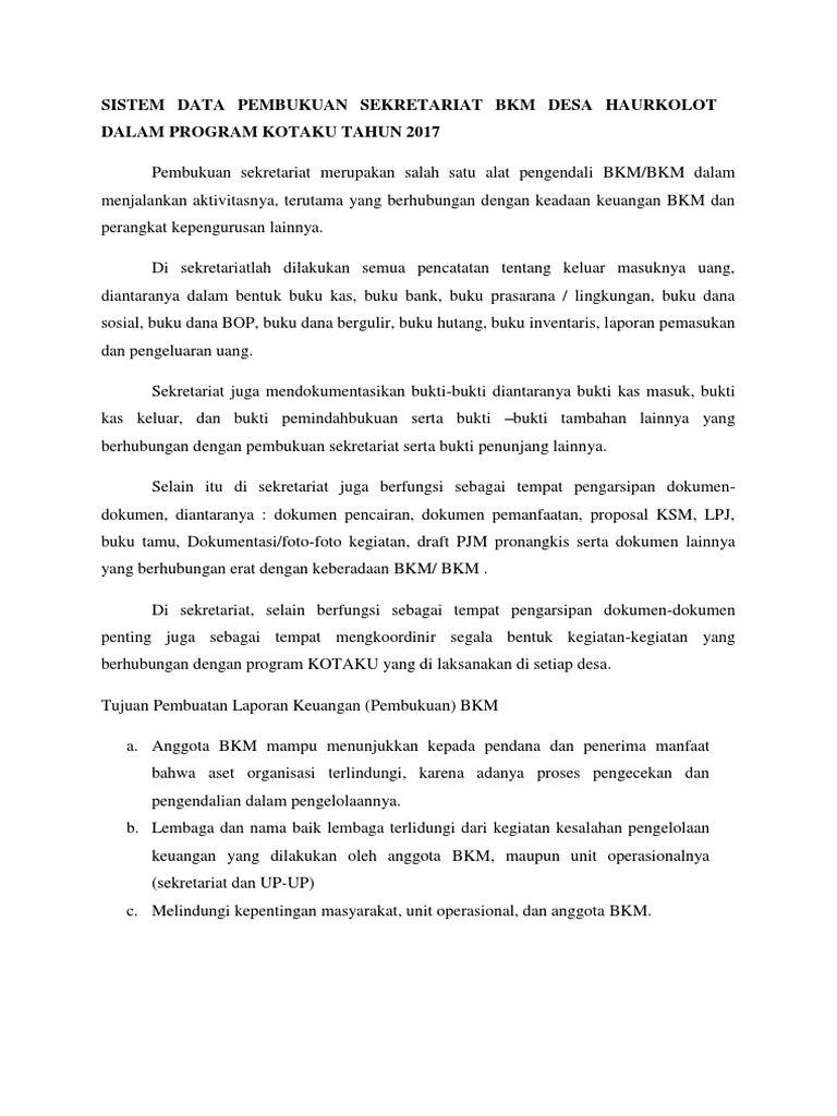 SISTEM DATA PEMBUKUAN SEKRETARIAT BKM DESA HAURKOLOT DALAM PROGRAM KOTAKU TAHUN 2017 | PDF