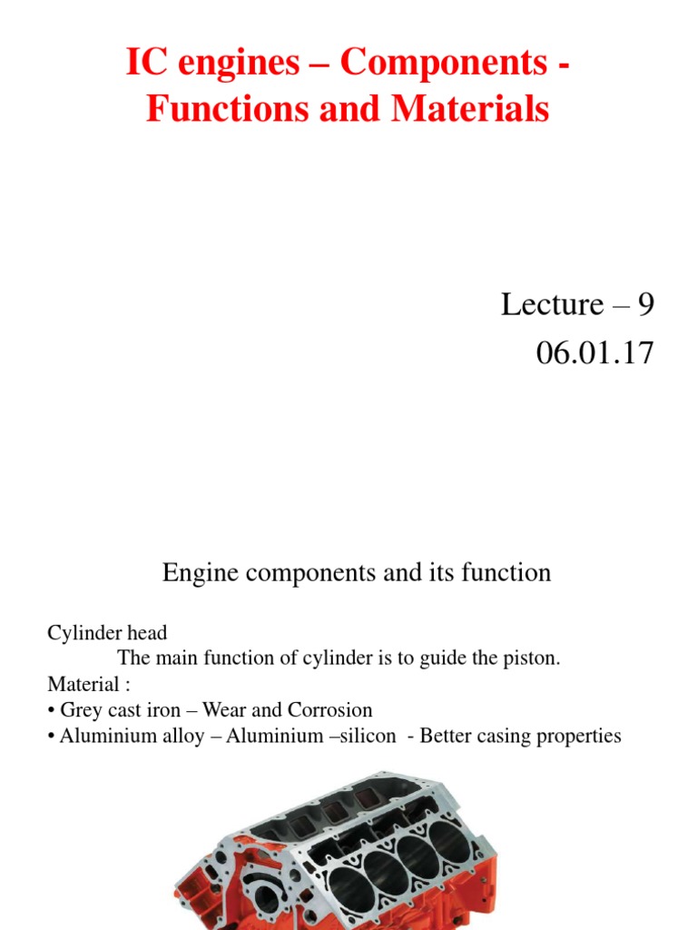 IC Engines - Components - Functions and Materials: Lecture - 9 06.01.17 | PDF | Internal ...