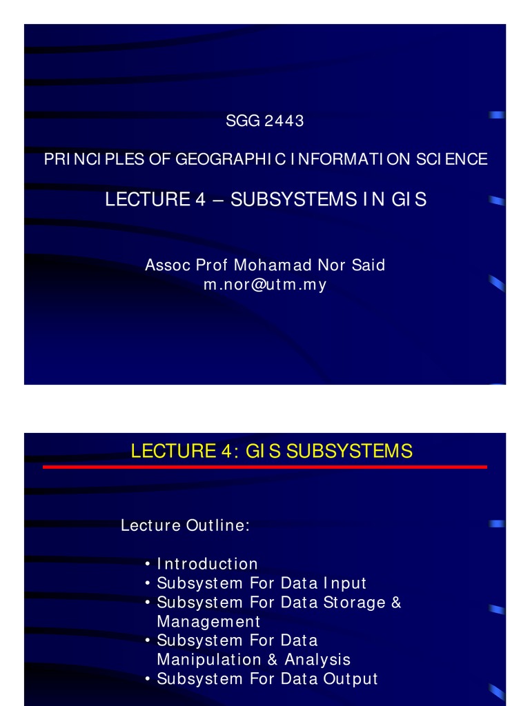 Lecture 4 - GIS Subsystems | PDF | Geographic Information System ...