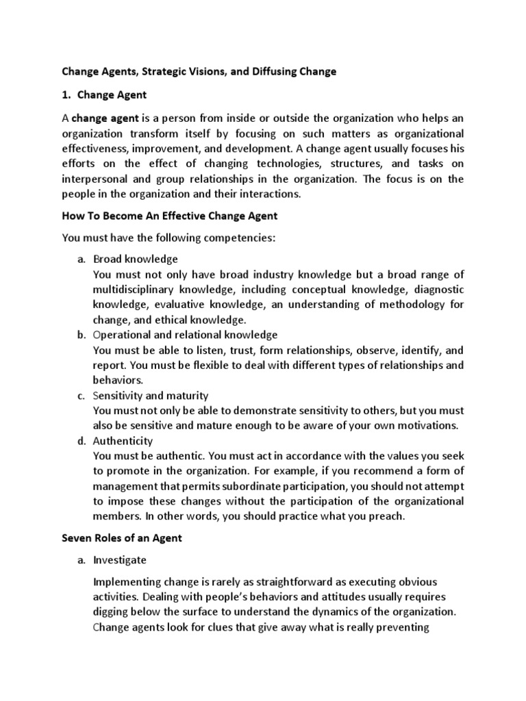 Change Agents, Strategic Visions, and Diffusing Change 1. Change Agent ...
