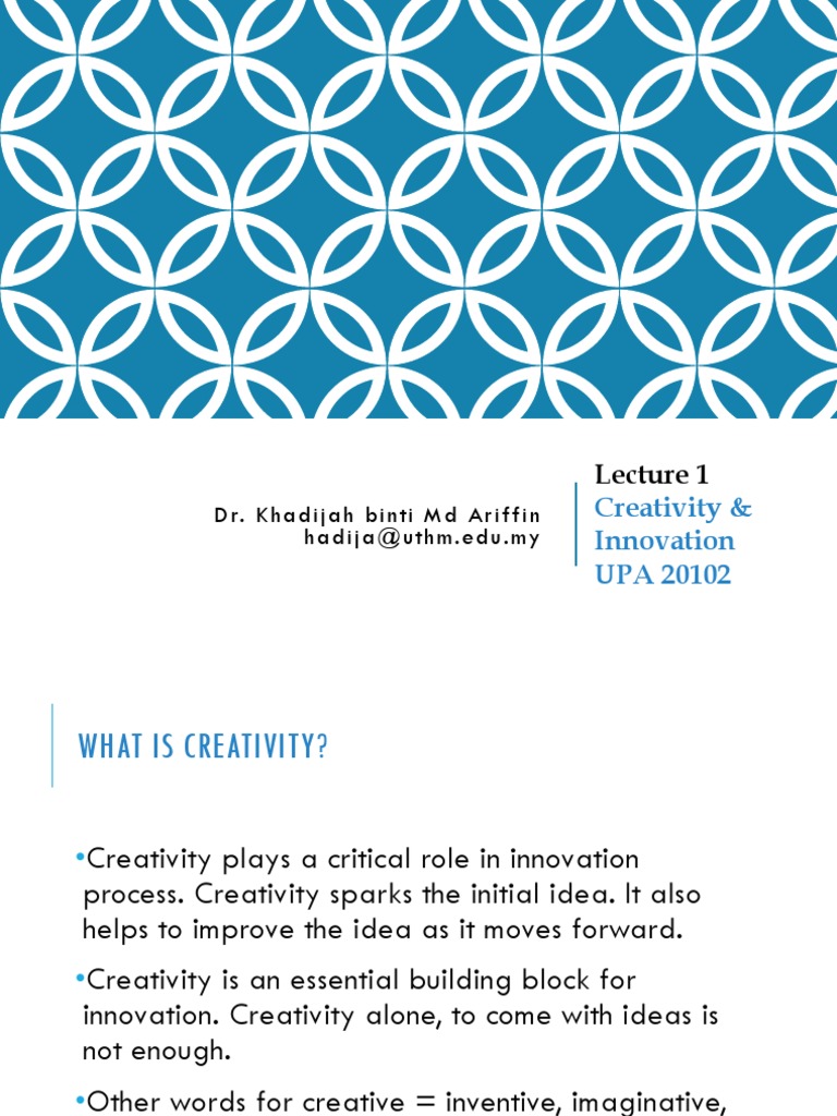Lecture 1 - Introduction To Creativity & Innovation | PDF | Creativity | Philosophical Methodology