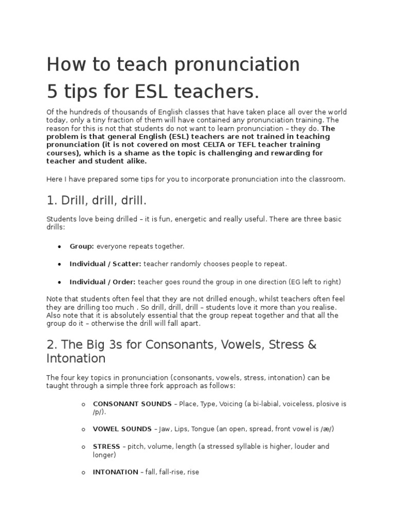 How To Teach Pronunciation 5 Tips For ESL Teachers.: 1. Drill, Drill ...