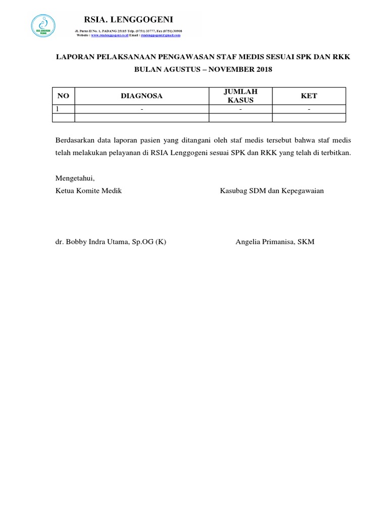 Bukti Pelaksanaan Pengawasan Untuk Memastikan Staf Medis Memberikan Pelayanan Sesuai SPK Dan RKK ...