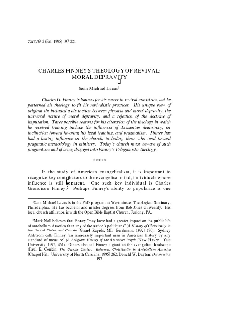 Charles Finney'S Theology of Revival: Moral Depravity: TMSJ 6/2 (Fall ...