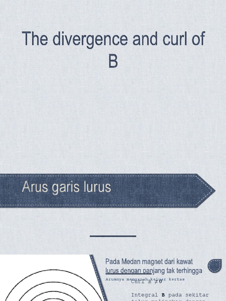 Divergence and Curl of B | PDF