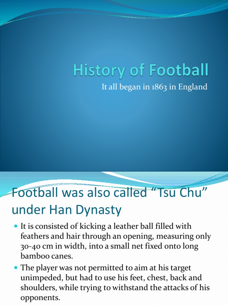 History of Football | PDF | Sports Rules And Regulations | Team Sports