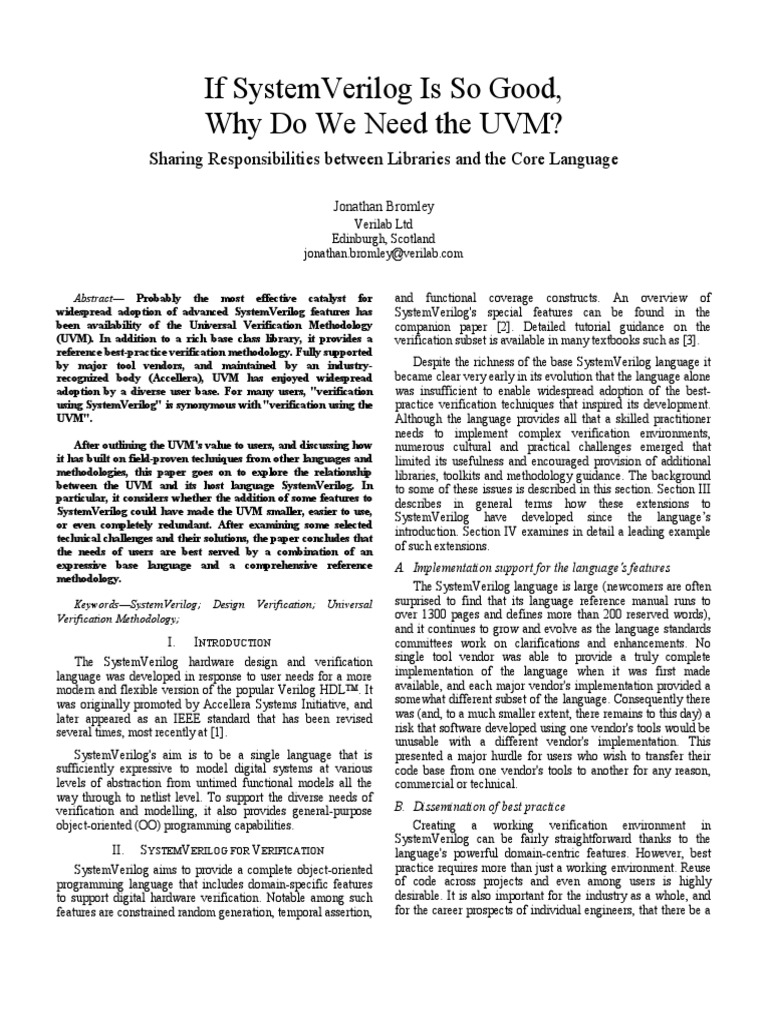 If Systemverilog Is So Good Why Do We Need The Uvm Sharing Responsibilities Between Libraries