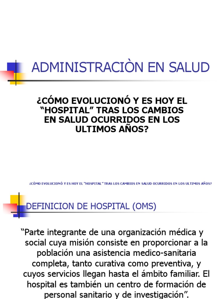 Administracion en Salud Exposicion | PDF | Hospital | Institución