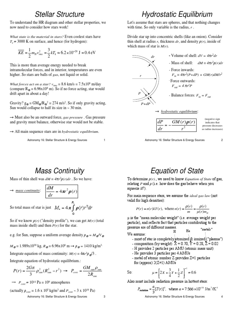 Stellar Structure Hydrostatic Equilibrium: R R R GM DR DP | Download ...