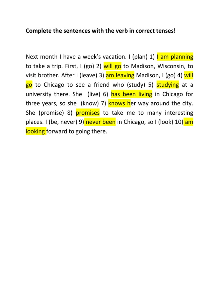 Complete The Sentences With The Verb in Correct Tenses! | PDF