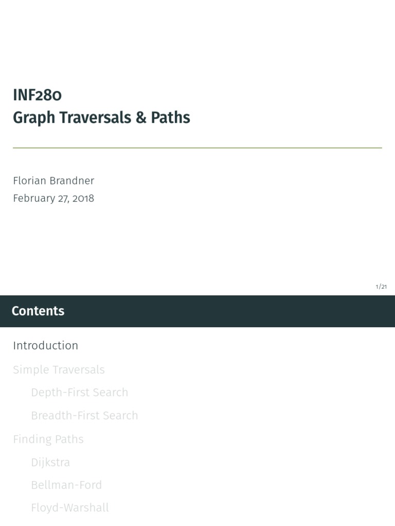 INF280 Graph Traversals & Paths: Florian Brandner February 27, 2018 ...