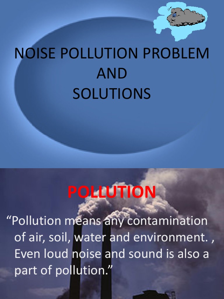 Noise Pollution Problem AND Solutions | PDF | Hearing Loss | Noise