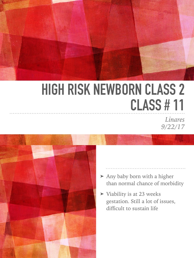 High Risk Newborn 2 | PDF | Neonatal Intensive Care Unit | Fetal Viability