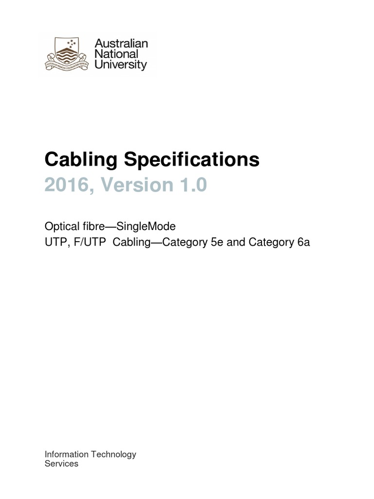 Specifications for Optical Fibre, UTP Cabling Systems, and Telecommunications Infrastructure at ...