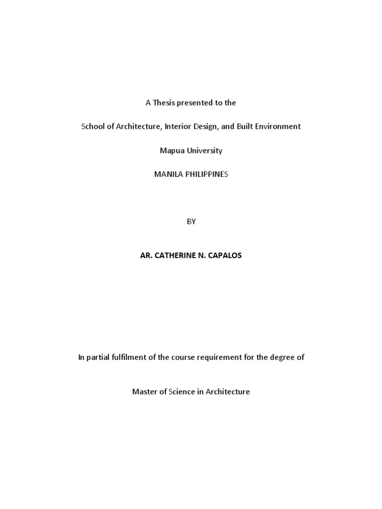 A Thesis Presented To The School of Architecture, Interior Design, and ...