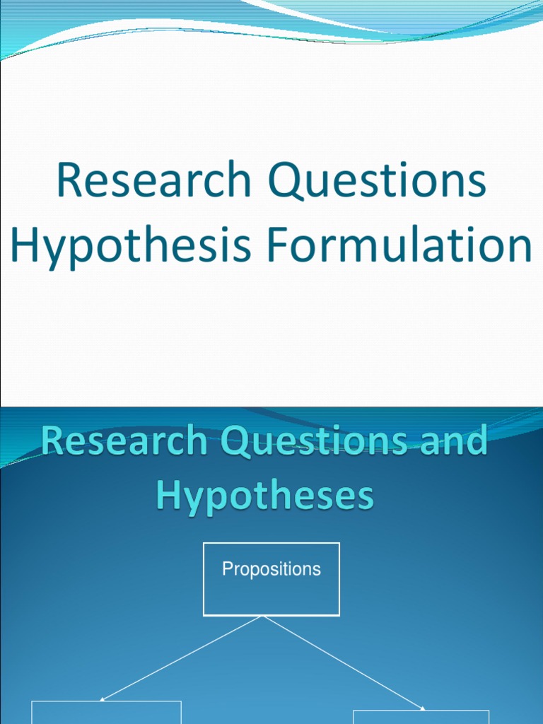Research Questions and Hypotheses | PDF | Hypothesis | Null Hypothesis