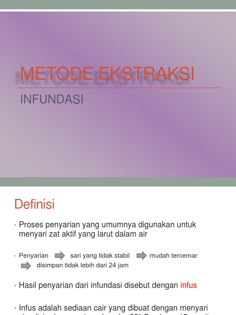 METODE EKSTRAKSI Infundasi | PDF