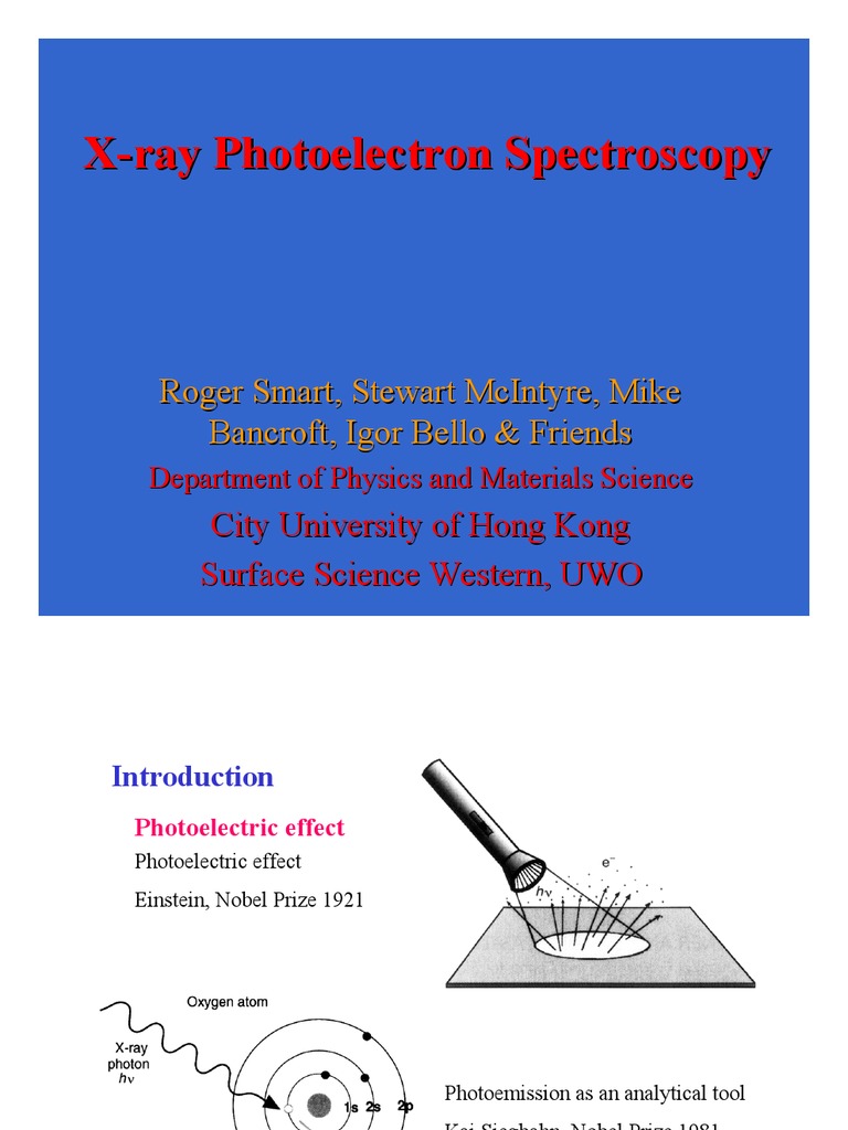XPS Slides | PDF | X Ray Photoelectron Spectroscopy | Photoelectric Effect