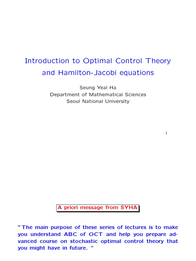 Introduction To Optimal Control Theory and Hamilton-Jacobi Equations ...